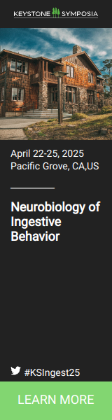 Neurobiology of Ingestive Behavior | Keystone Symposia | Digital Toolkit